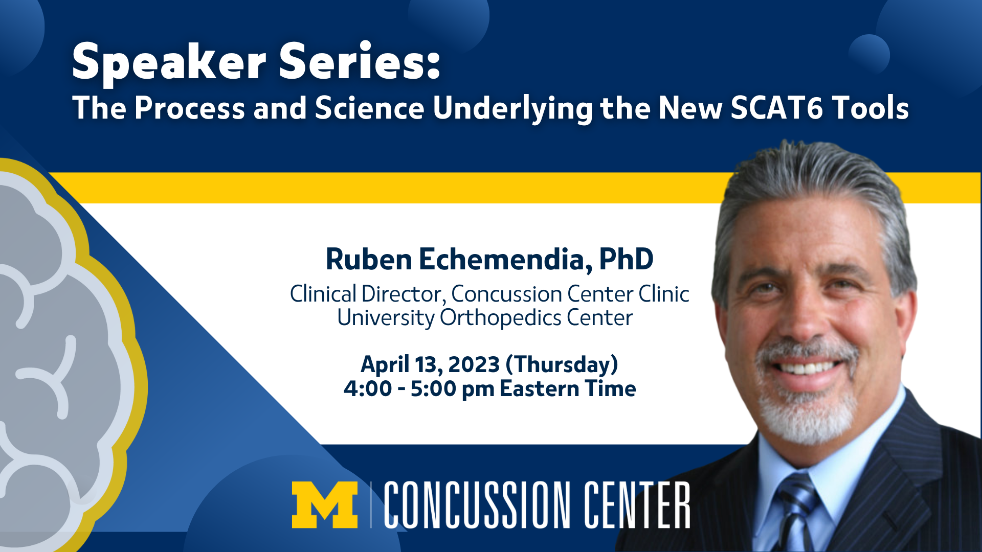 Speakers Series April 2023: Dr. Ruben Echemendia | Concussion Center
