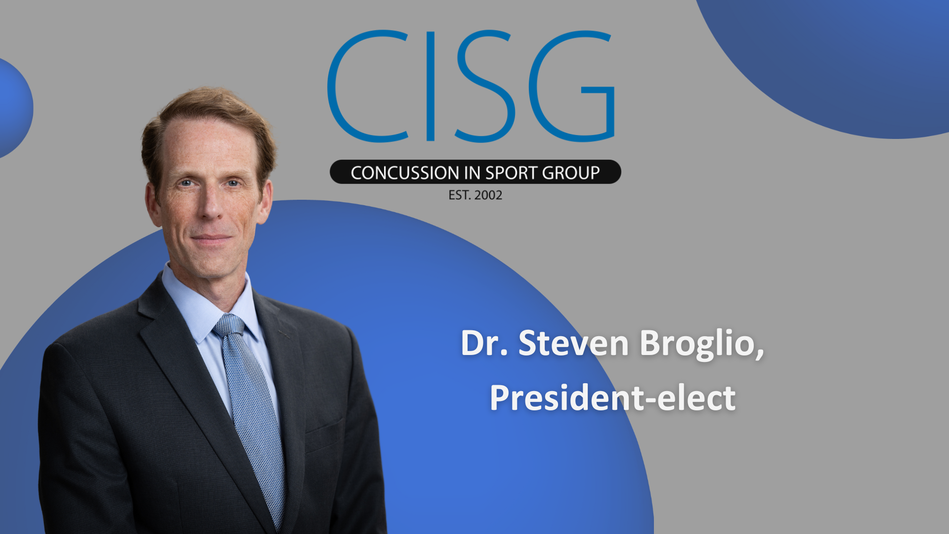 Dr. Steven Broglio elected President-Elect of CISG | Concussion Center